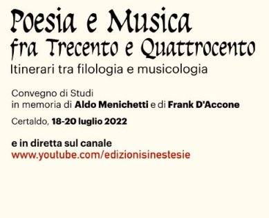 Convegno di Studi "Poesia e Musica fra Trecento e Quattrocento" - ADI ...